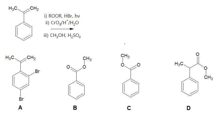 HaC CH2 i) ROOR, HBr, hv ii) CrO3, H2O ii) CH3OH, H2SO4 HaC CH2 CH3 HaC ...