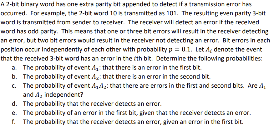 SOLVED: A 2-bit binary word has one extra parity bit appended to detect if a transmission error ...