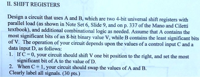 iishift registers design a circuit that uses a and b which are two 4 bit universal shift ...