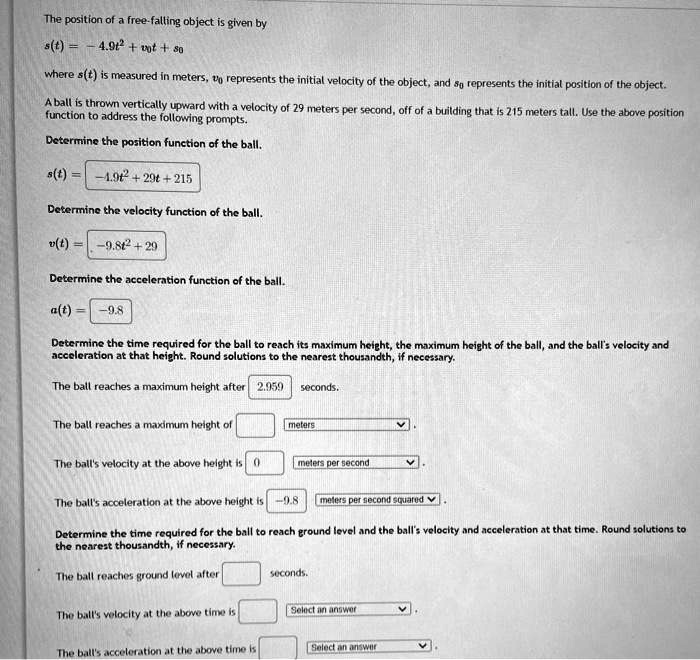 The position of a free-falling object is given by s(t) = -4.9t^2 + v0t + s0 where s(t) is ...