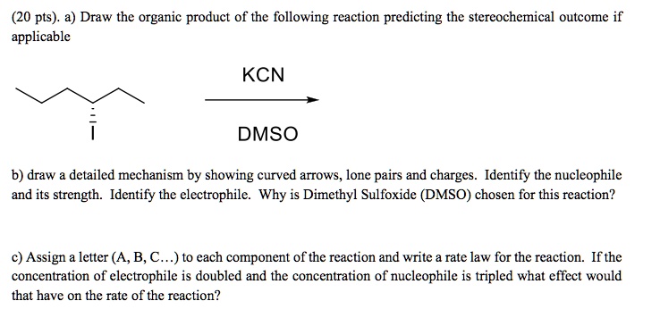 SOLVED: a) Draw the organic product of the following reaction ...