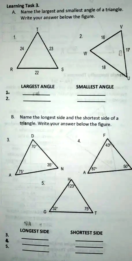 Learning Task 3. A. Name the largest and smallest angle of a triangle. Write your answer below ...