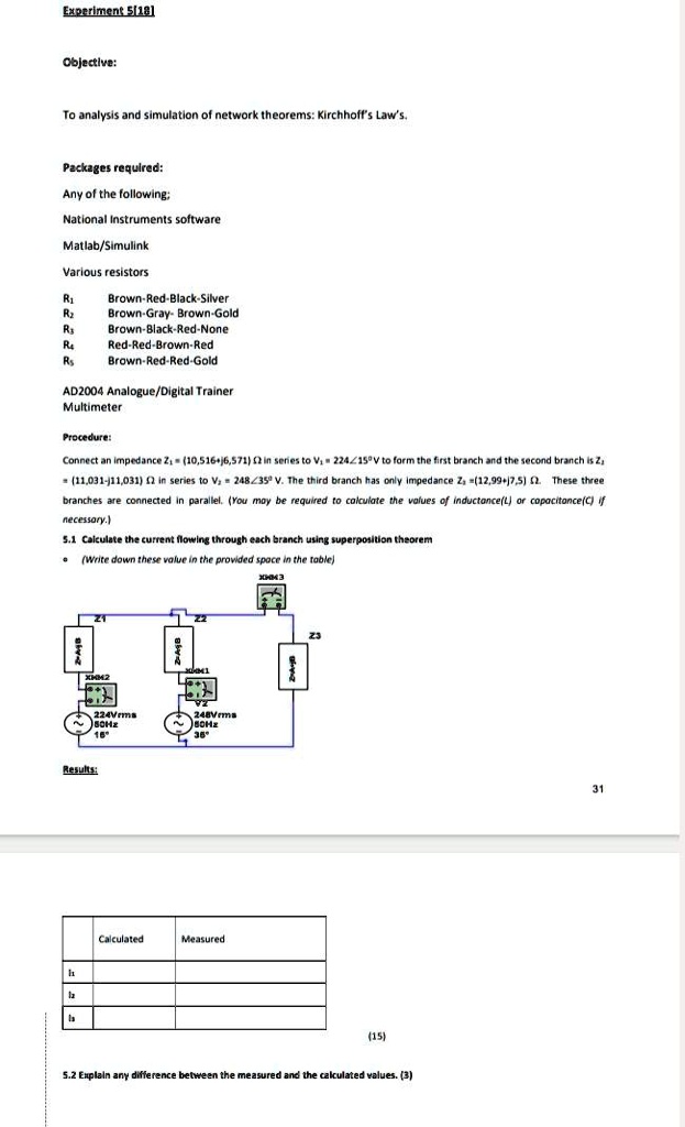 Experiment 5[18] Objective: To analysis and simulation of network theorems: Kirchhoff's Law's ...
