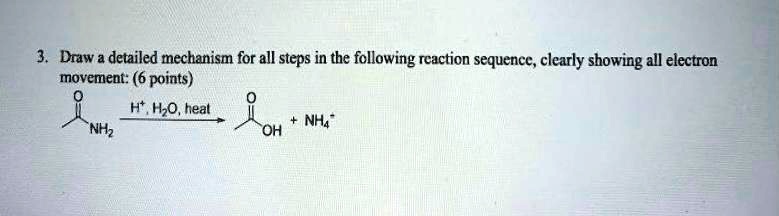 VIDEO solution: Draw a detailed mechanism for all steps in the ...