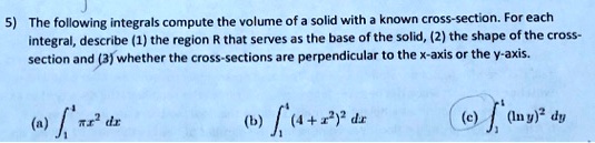 SOLVED:The following integrals compute the volume of solmd with known ...