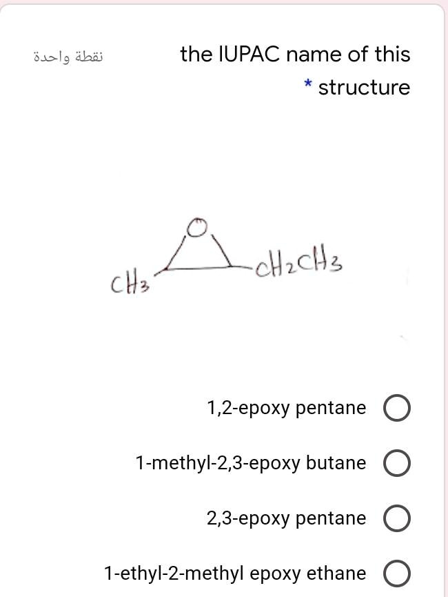 SOLVED: 3lg Zbii the IUPAC name of this structure cllcHz cHe 1,2-epoxy ...