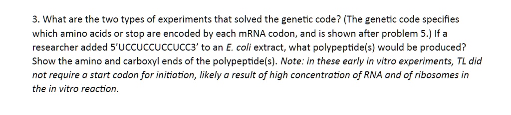 3 What Are The Two Types Of Experiments That Solved The Genetic Code The Genetic Code