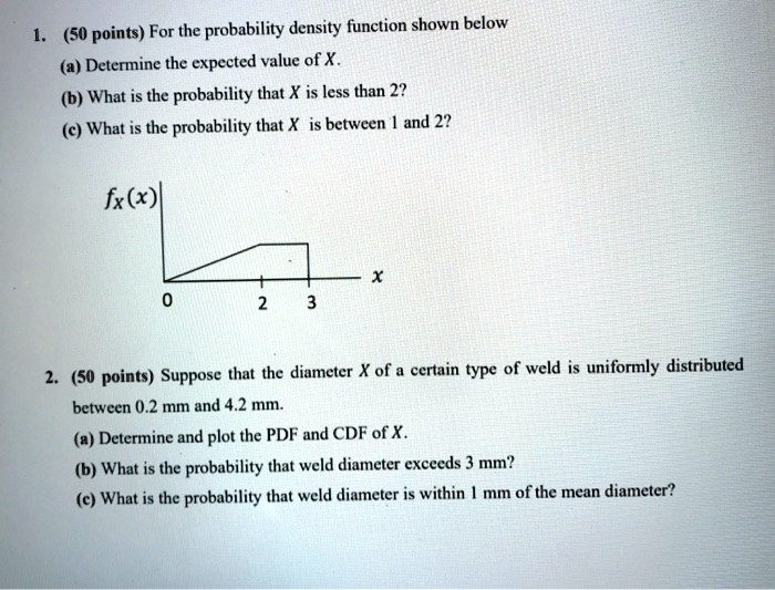 SOLVED: (50 points) For the probability density function shown below ...