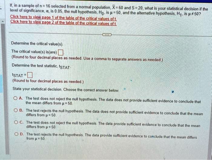 SOLVED: If in a sample of n=16 selected from a normal population, μ ...