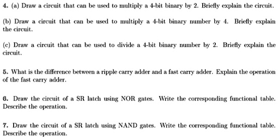 Solved A Draw A Circuit That Can Be Used To Multiply A 4 Bit Binary 0770