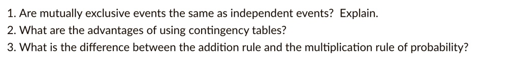 1. Are mutually exclusive events the same as independent events ...