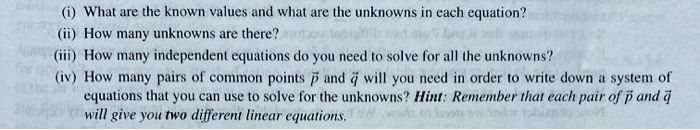 What are the known values and what are the unknowns i… - SolvedLib