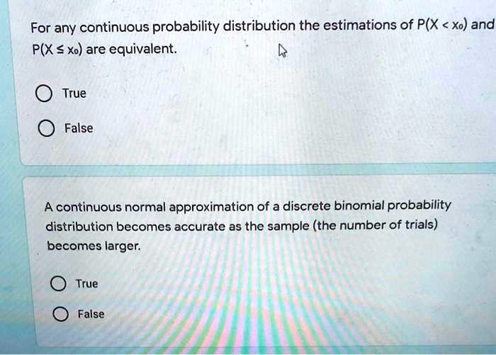 SOLVED: For any continuous probability distribution the estimations of P(X