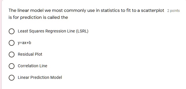 The linear model we most commonly use in statistics to fit to a ...