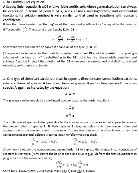 SOLVED: 1.The Cauchy-Euler equation_ Cauchy-Euler equation isa DE with ... SOLVED: 1.The Cauchy-Euler equation_ Cauchy-Euler equation isa DE with ...