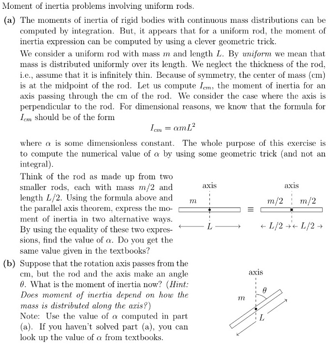 SOLVED: Moment of inertia problems involving uniform rods a) The moments of inertia of rigid ...