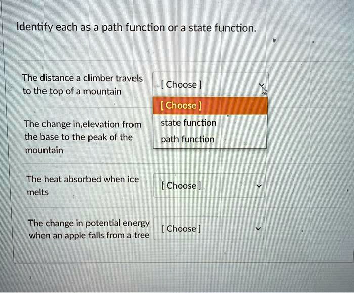identify each as a path function or a state function the distance a ...