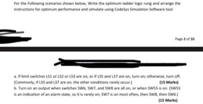 For the Following scenarios shown below, Write the optimum ladder logic ...