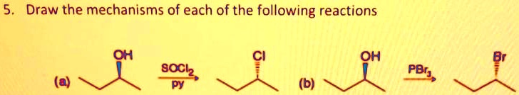 SOLVED:Draw the mechanisms of each of the following reactions OH Oh Br ...