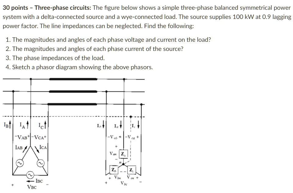 SOLVED: 30 points - Three-phase circuits: The figure below shows a simple three-phase balanced ...