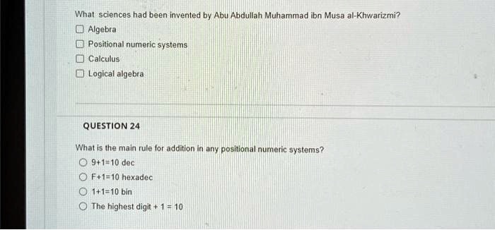 SOLVED: Texts: What sciences had been invented by Abu Abdullah Muhammad ...