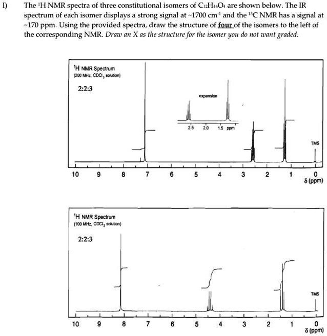 SOLVED: The HNMR spectra of three constitutional isomers of CH3O are ...