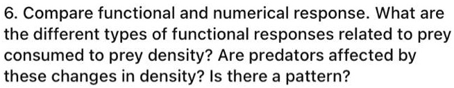 SOLVED: 6. Compare functional and numerical response. What are the ...
