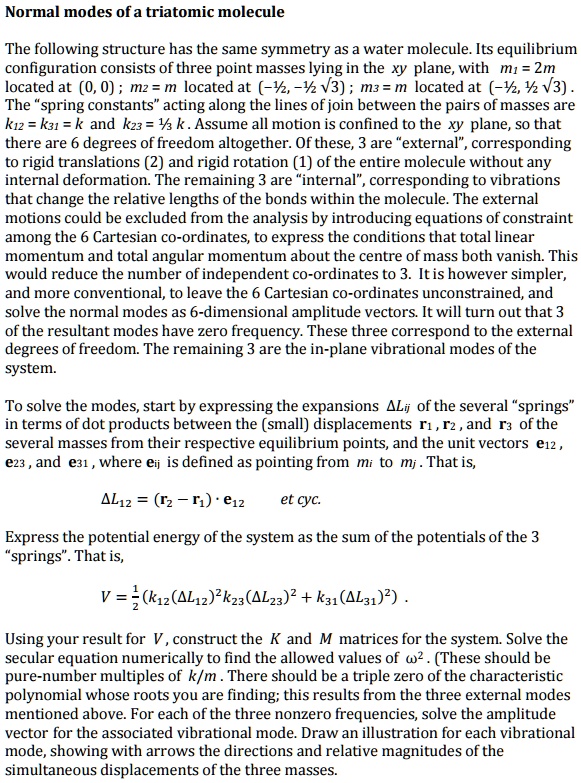 Normal Modes Of A Triatomic Molecule The Following Structure Has The Same Symmetry As A Water