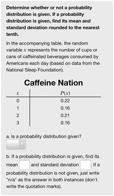 determine whether or not a probability distribution is given if a probability distribution is ...