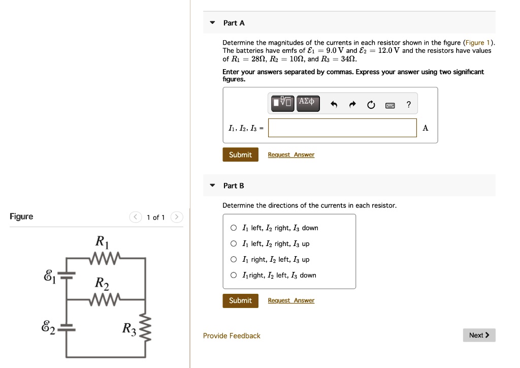 part a determine the magnitudes of the currents in each resistor shown in the figure figure 1 ...