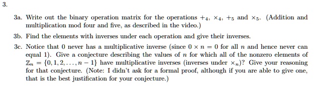 SOLVED: Write out the binary operation matrix for the operations 7 Xi ...