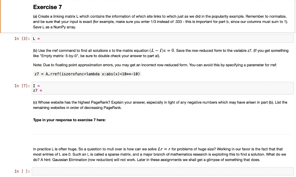 Please Help Linear Algebra In Python Using Numpy Exercise 7 A Create A Linking Matrix L Which