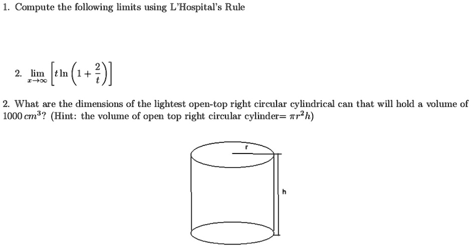 SOLVED: Compute the following limits using L'HÃ´pital's Rule: lim tln(1-0) What are the ...