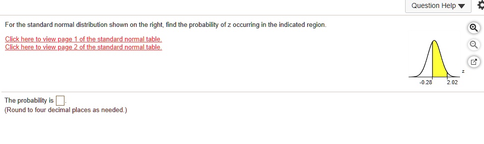 SOLVED: Question Help For the standard norma" distribution shown on the ...