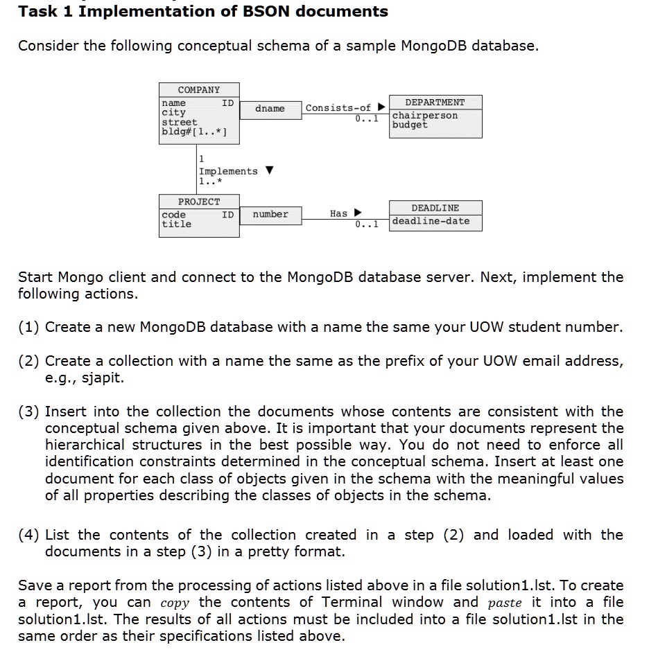 SOLVED: Texts: Task 1 Implementation of BSON documents Consider the ... SOLVED: Texts: Task 1 Implementation of BSON documents Consider the ...