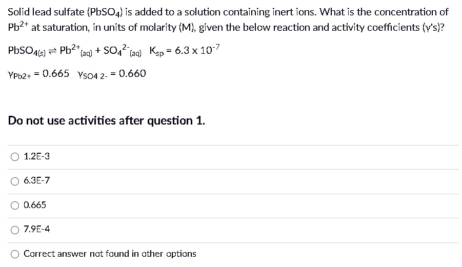 SOLVED: Solid lead sulfate (PbSO4) is added to a solution containing ...