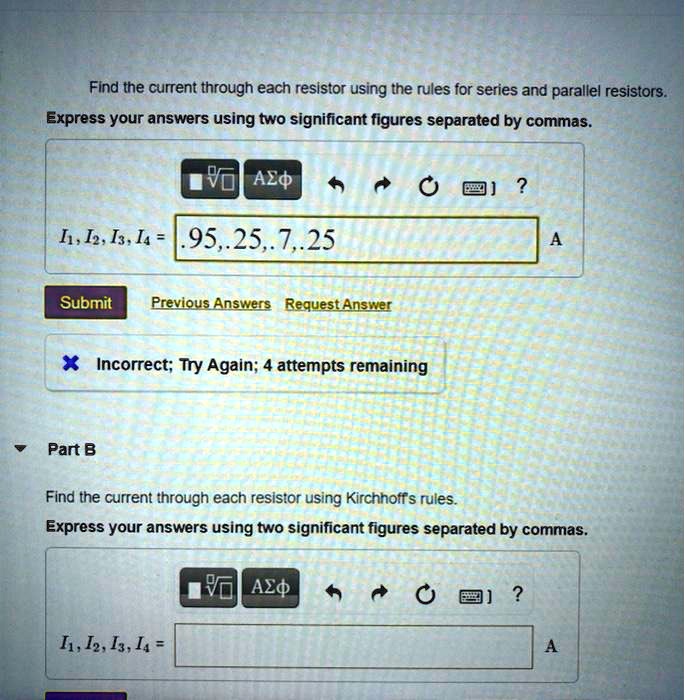 Find The Current Through Each Resistor Using The Rules For Series And
