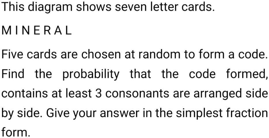 SOLVED: This diagram shows seven letter cards. MINERAL Five cards are ...