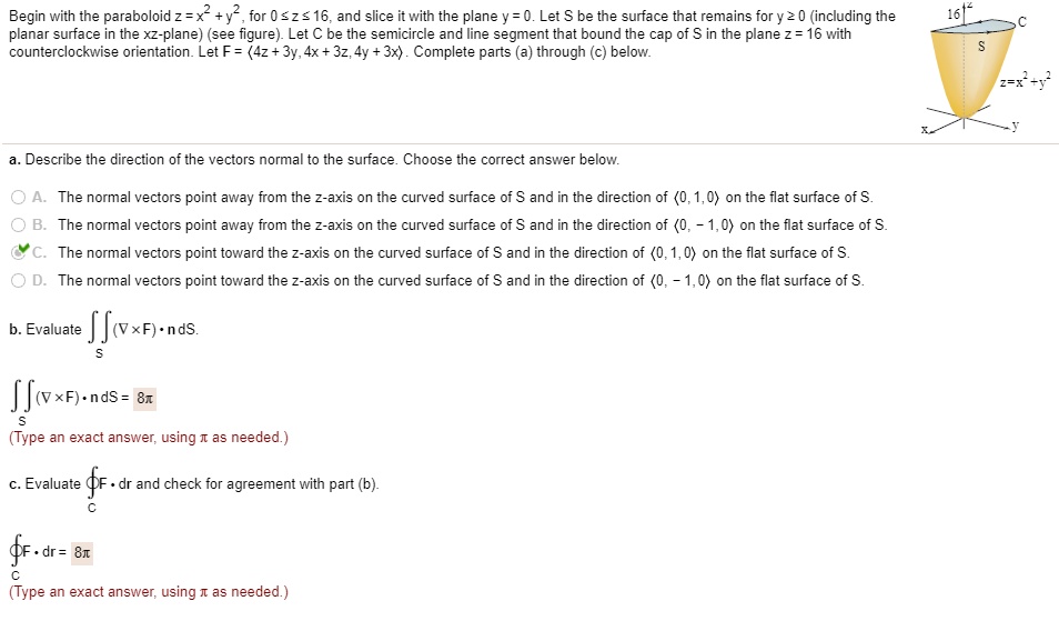 Begin with the paraboloid z = x^2 + y^2, for 0 ? z ? 16, and...