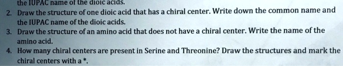 SOLVED: The IUPAC name of the dioic acid: Draw the structure of one ...