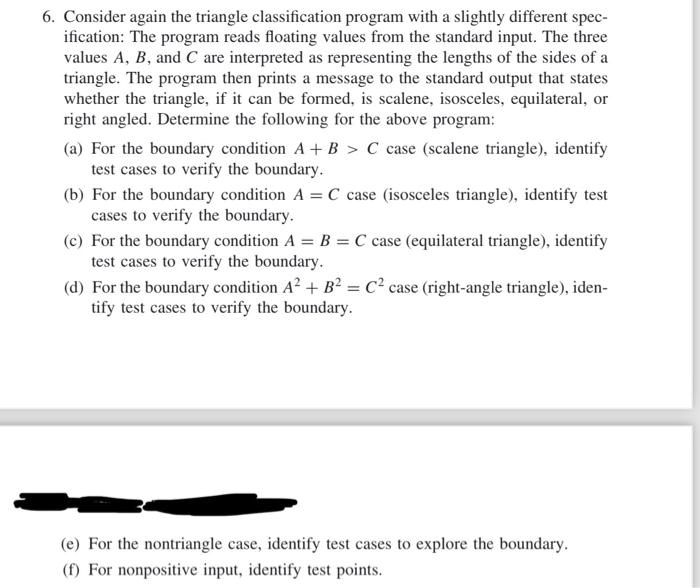 SOLVED: 6. Consider again the triangle classification program with a ...
