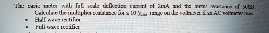 The basic meter with full scale deflection current of 2mA and the meter ...