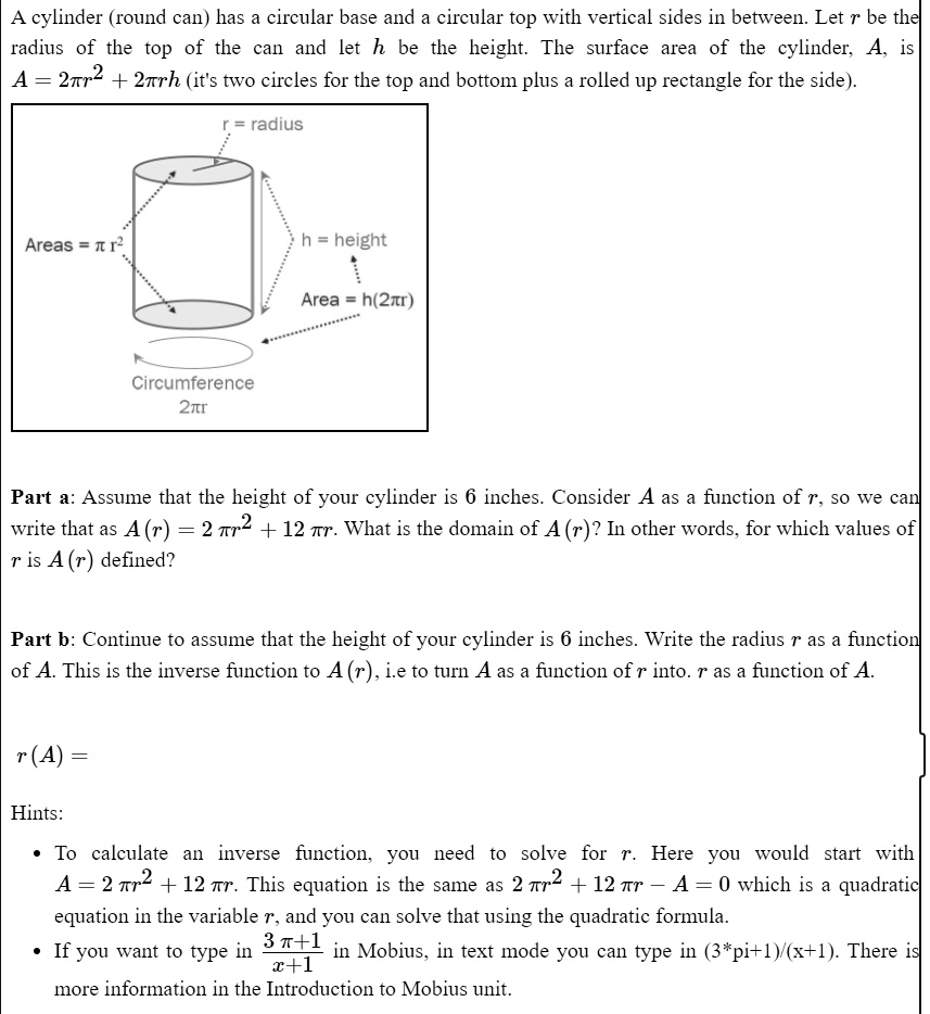 SOLVED: A cylinder (round can has a circular base and a circular top with vertical sides in ...