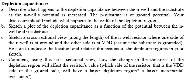 Depletion capacitance: a. Describe what happens to the depletion ...