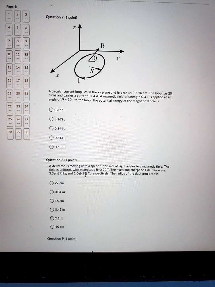 question 7 1 point circular current loop lies in the xy plane and has radius r 10 cm the loop ...
