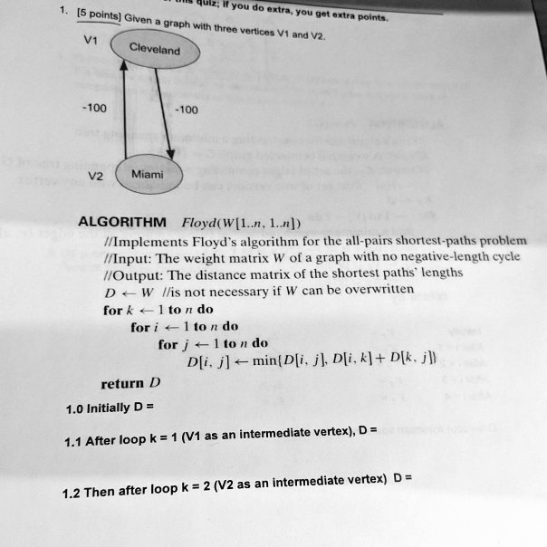 1. [5 points] Given a graph with three vertices V1 and V2. V1 Cleveland ...