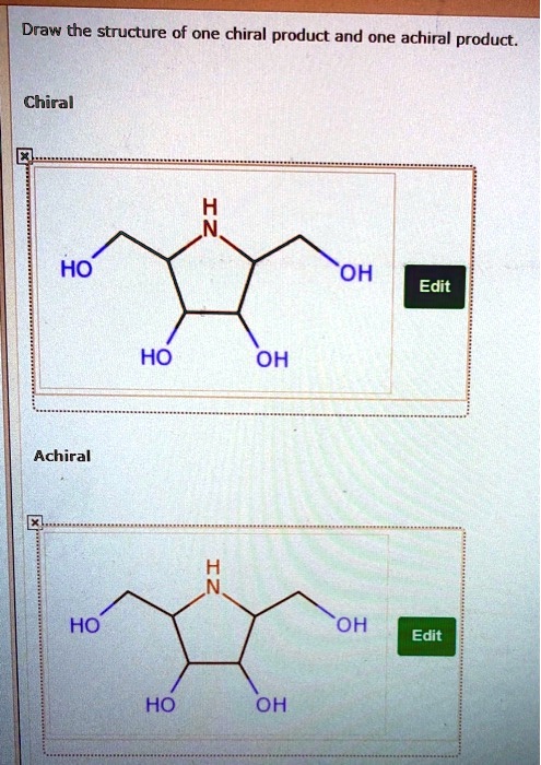 SOLVED:Draw the structure of one chiral product and one achiral product ...