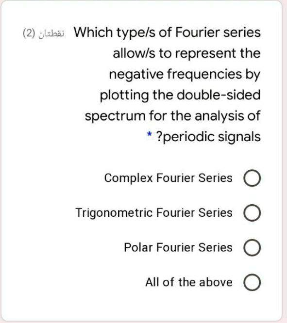 (2) ?????? Which type/s of Fourier series allow/s to represent the ...