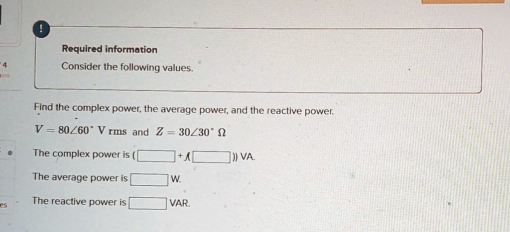SOLVED: ! Required information Consider the following values. Find the ...
