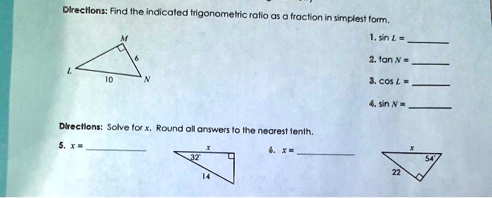 [GET ANSWER] dlrections find the indicaled trigonometric ratio as ...